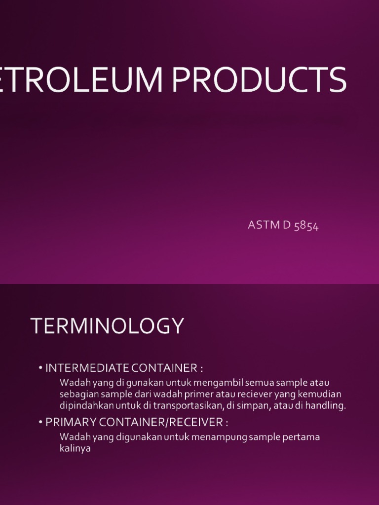Astm D 5854 - Mixing and Handling of Liquid Samples of Petroleum | PDF