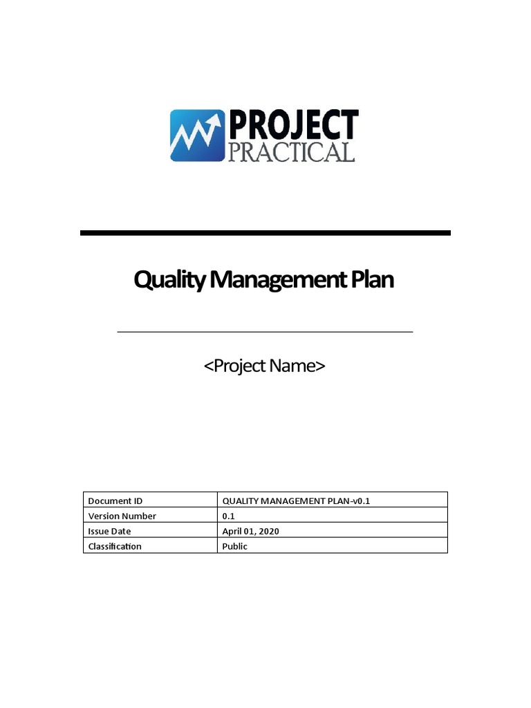 QUALITY MANAGEMENT PLAN TEMPLATE v0.1 | PDF | Quality Assurance ...
