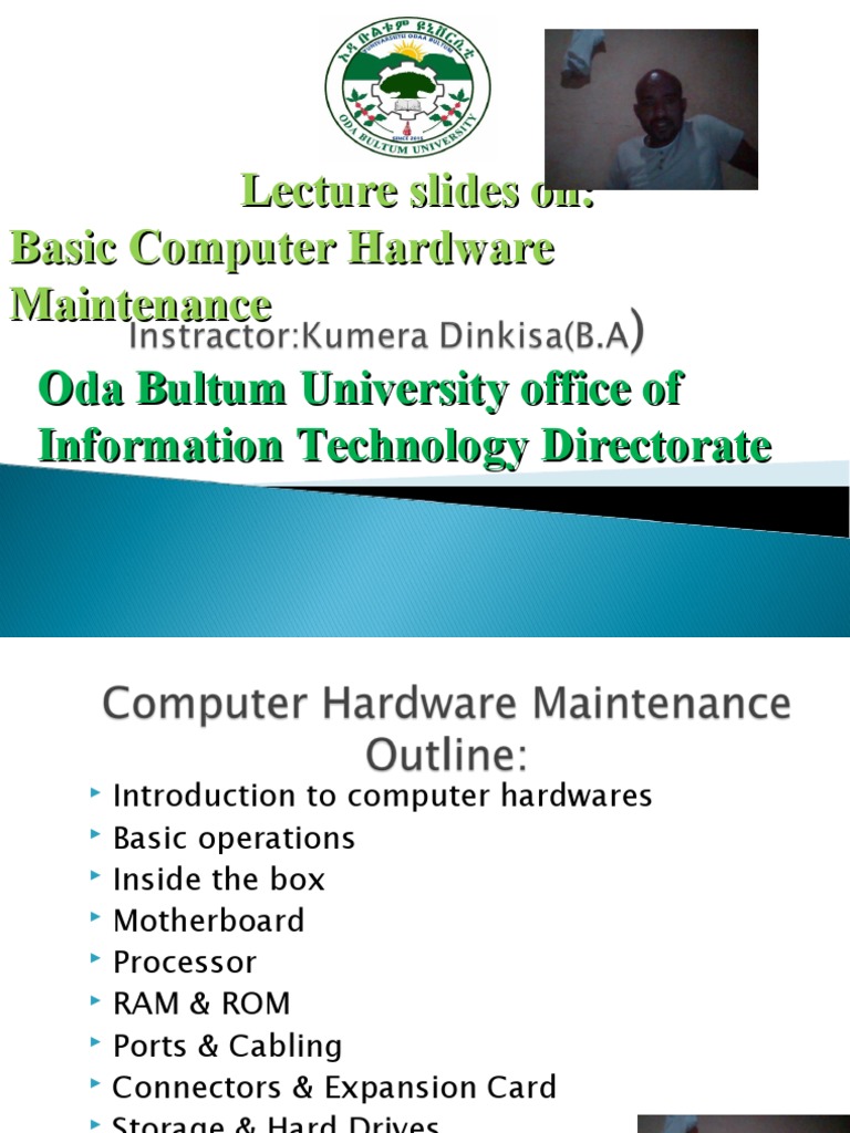 Basic-Computer-Hardware-Maintenance-ppt KUMERAXZX | PDF | Random Access Memory | Computer Hardware