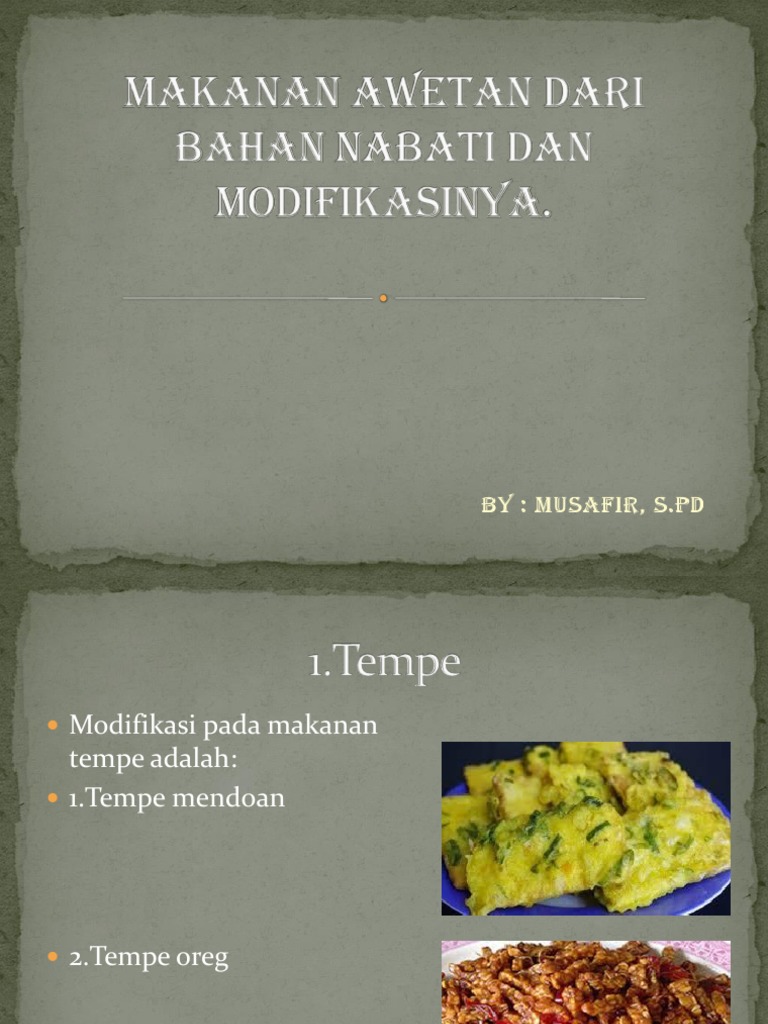 Makanan Awetan Dari Nabati Dan Modifikasinya | PDF | Memasak, Makanan ...