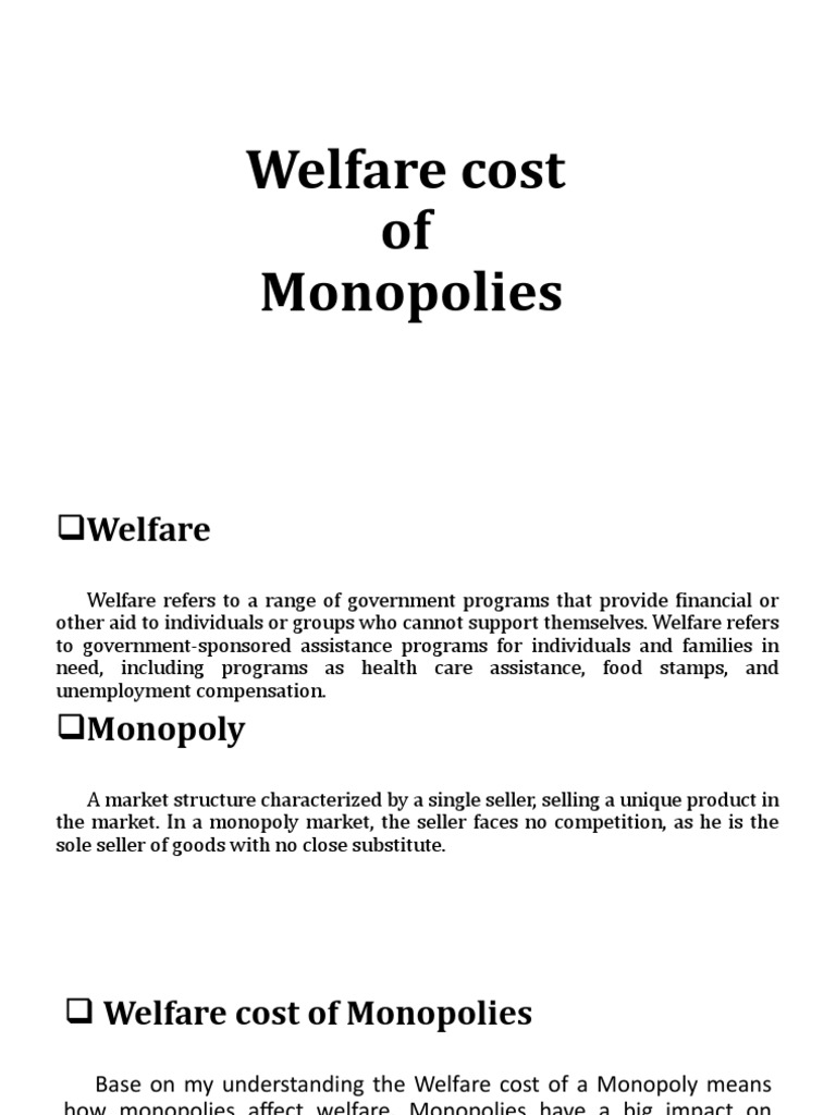 Welfare Cost of Monopoly | PDF