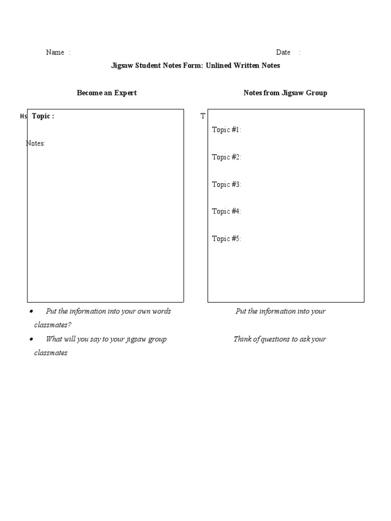Jigsaw Student Notes Form: Unlined Written Notes: Name: Date | PDF ...