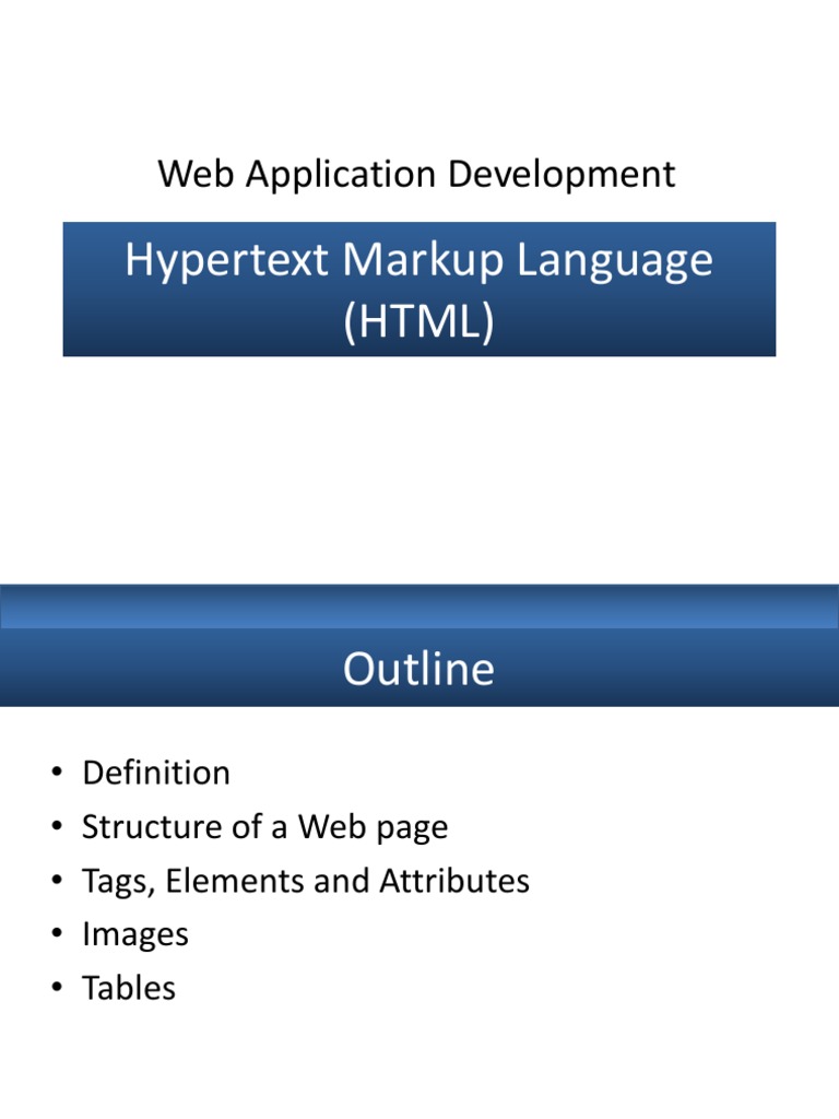 Web Application Development: Hypertext Markup Language (HTML) | PDF | Html | Html Element