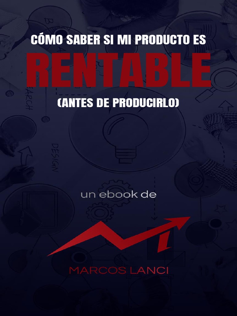 Cómo Saber Si Mi Producto Es Rentable | PDF | Lean Startup | Empresa de ...