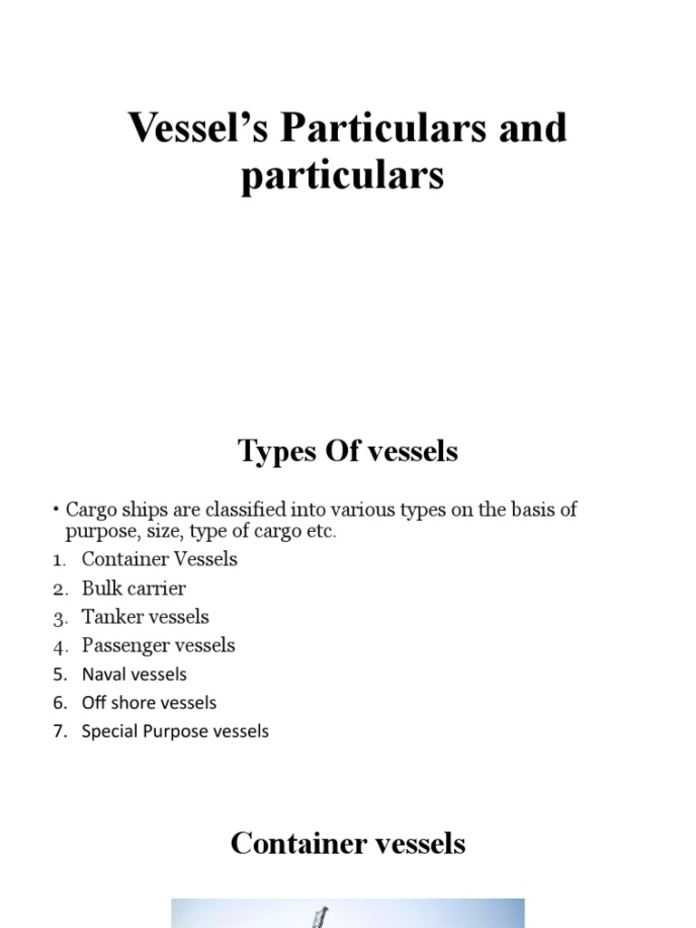 Vessel's Particulars and Particulars | PDF