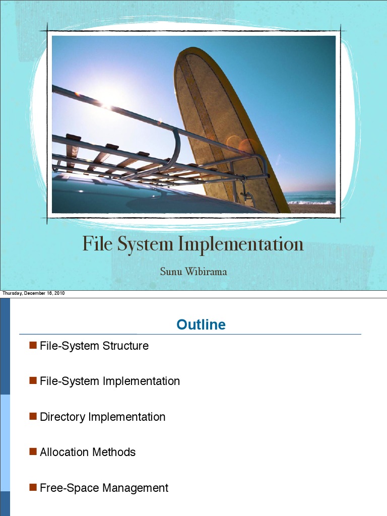 File System Implementation: Sunu Wibirama | PDF | File System | Computer File
