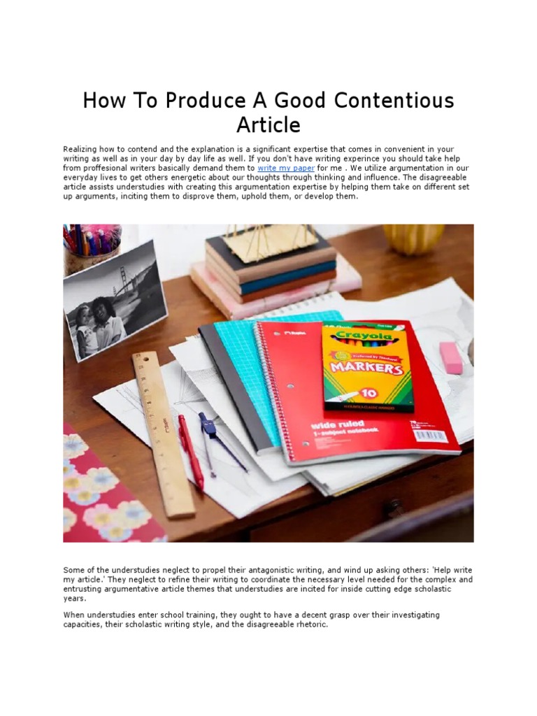 How To Produce A Good Contentious Article: Write My Paper | PDF ...