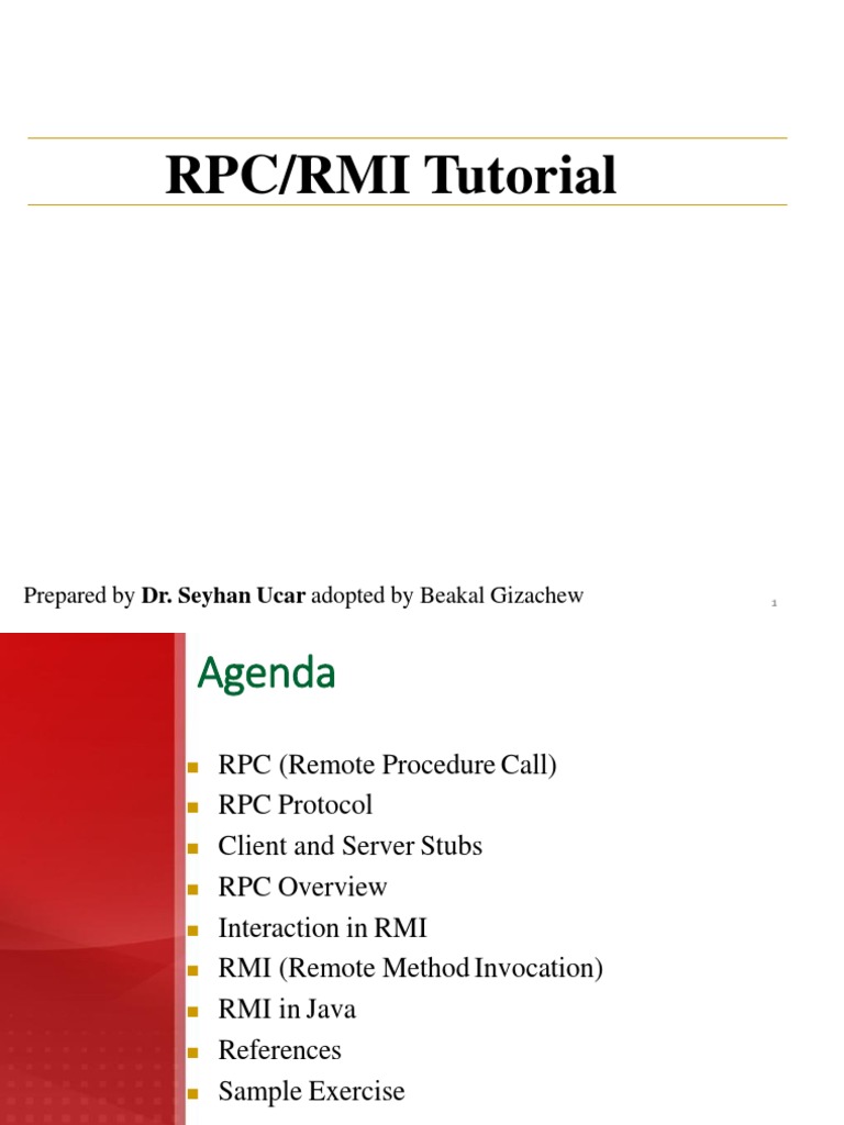RPC/RMI Tutorial: Prepared by Dr. Seyhan Ucar Adopted by Beakal Gizachew | PDF | Java Virtual ...