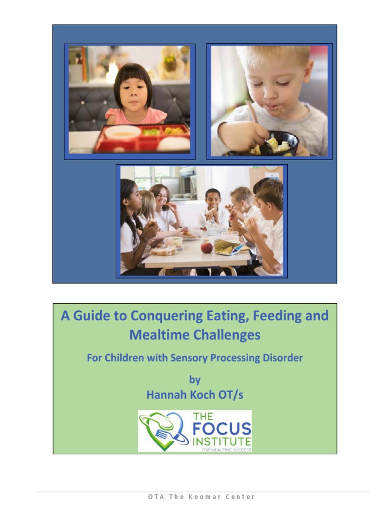 A Guide To Conquering Eating, Feeding and Mealtime Challenges | PDF ...