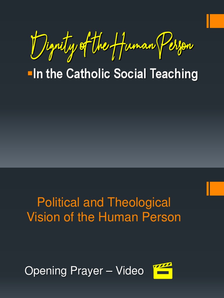 Lesson 4 Human Dignity PDF | PDF | Dignity | Catholic Social Teaching