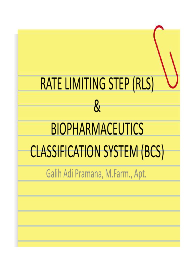 Rate Limiting Step (RLS) & Biopharmaceutics Classification System (BCS) PDF | PDF
