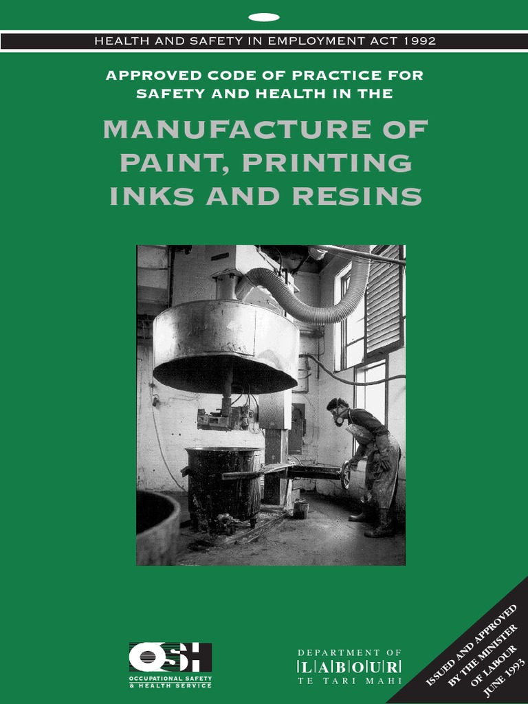 Manufacture of Paint, Printing Inks and Resins: Approved Code of ...