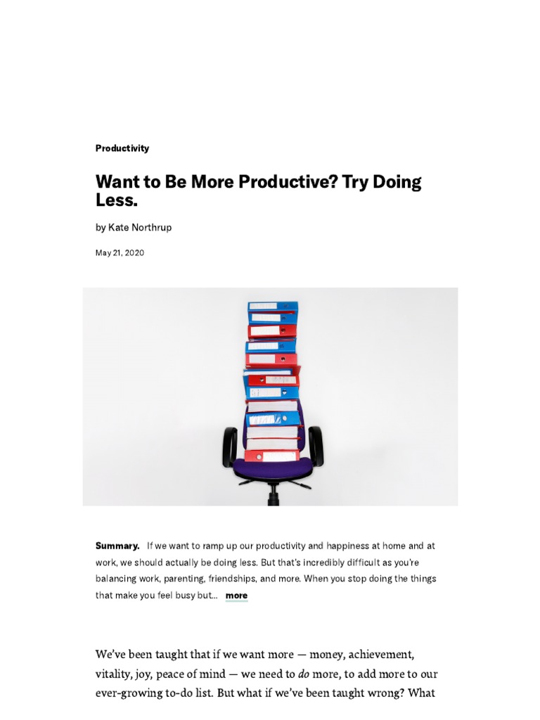 Boost Productivity by Doing Less | PDF | Psychological Concepts