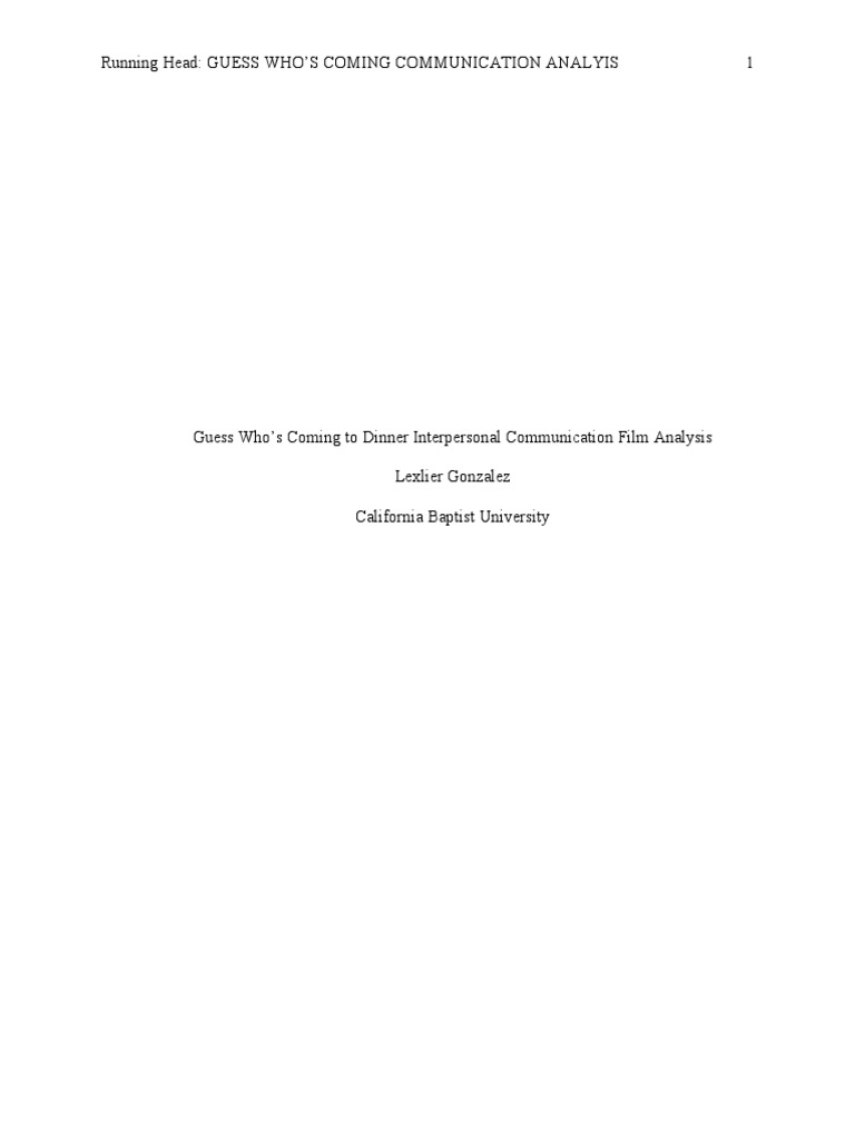 Guess Who's Coming To Dinner Interpersonal Communication Film Analysis ...