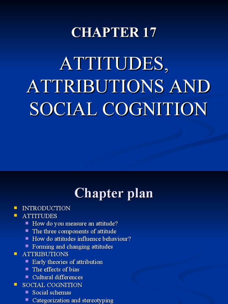 Attitudes, Attributions and Social Cognition | PDF | Attitude ...
