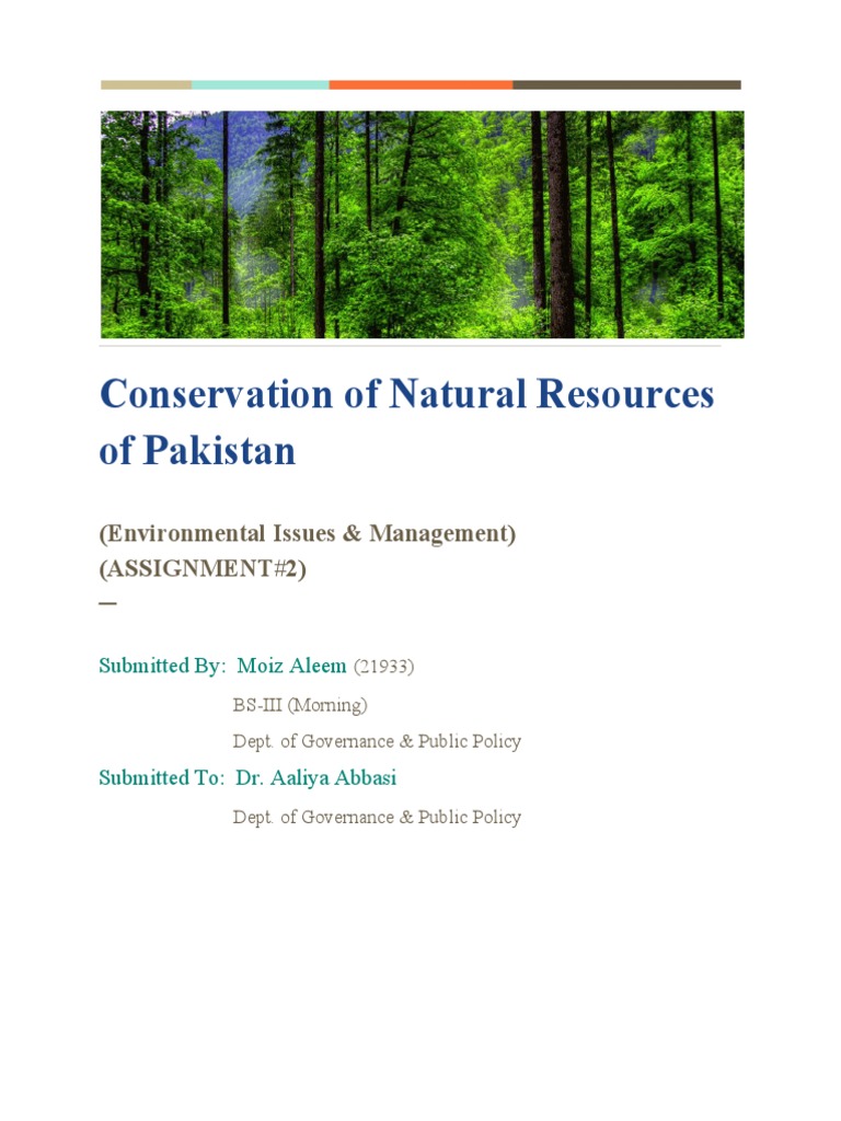 Conservation of Natural Resources of Pakistan | PDF | Global Warming ...