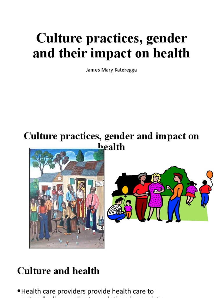 Culture and Gender's Impact on Health | PDF | Woman | Health Care
