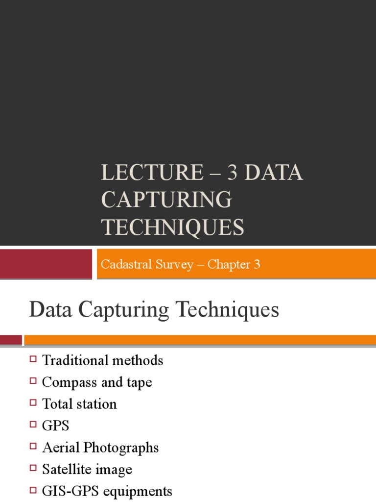Lecture 3 - Data Capturing Techniques - Total Station and GPS ...