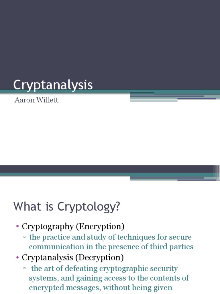 Cryptanalysis Aaron Willett Pdf Cryptography Cryptanalysis