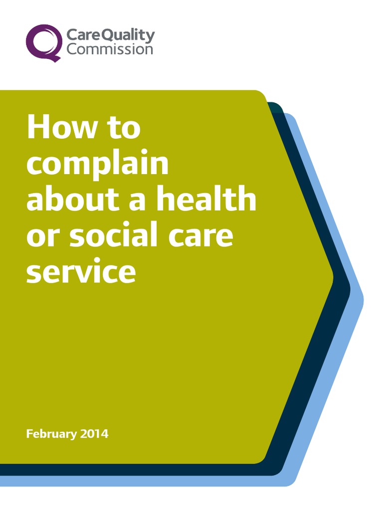 How To Complain About A Health or Social Care Service: February 2014 | PDF