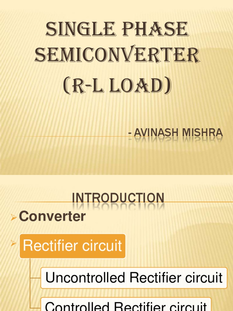 1 Phase Semi Converter | PDF