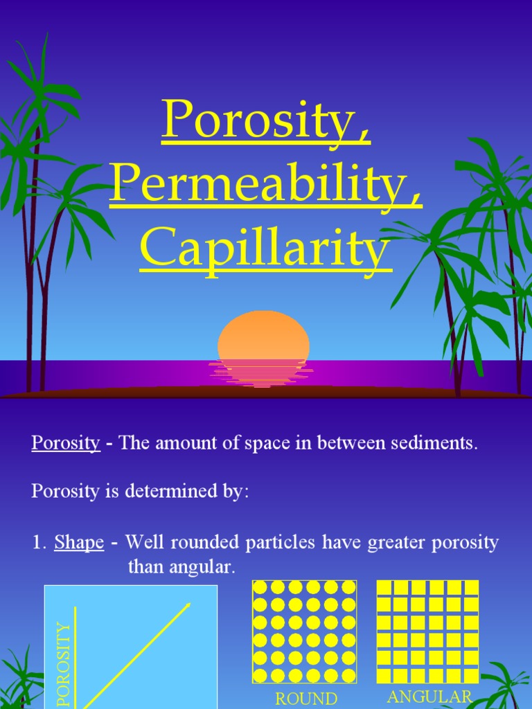 Permeability - Porosity - Capillarity Notes | PDF | Porosity ...