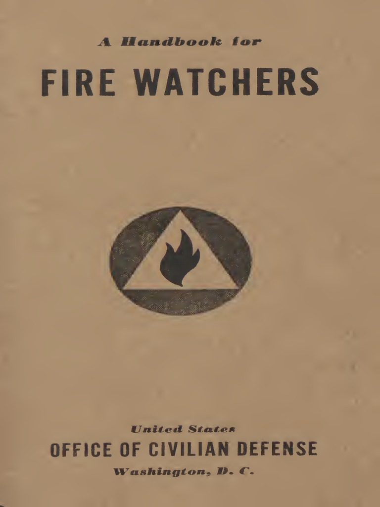 Fire Watchers PDF | PDF | Fires | Bomb