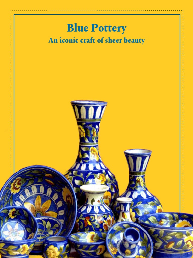 Blue Pottery: An Iconic Craft of Sheer Beauty | PDF | Art Media ...