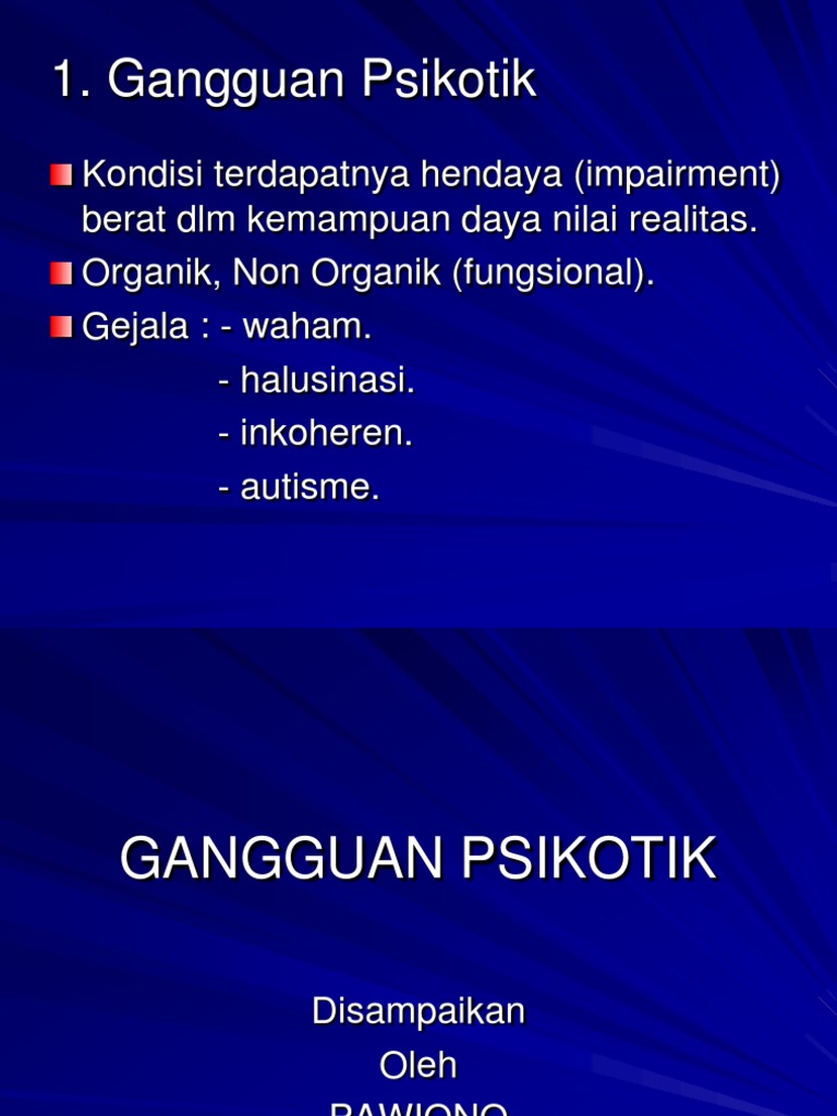 Gangguan Psikotik PDF | PDF | Pengembangan Diri | Sains & Matematika