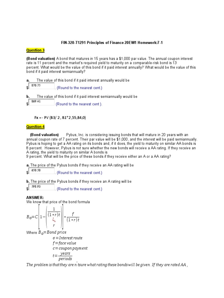 (Round To The Nearest Cent.) : 1 1 (1+r) T + (1+r) T | PDF | Bonds ...