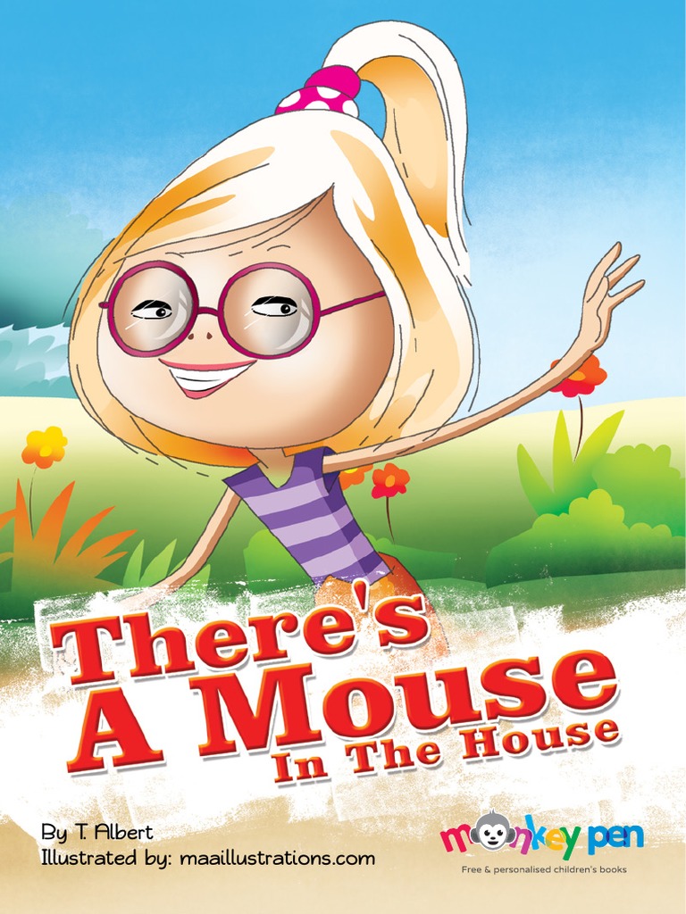 038 THERE IS A MOUSE IN THE HOUSE Free Childrens Book by Monkey Pen ...