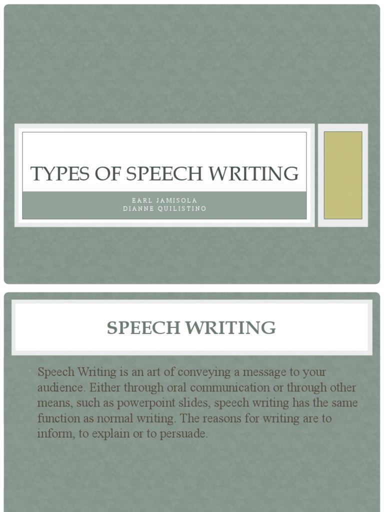 Types of Speech Writing: Earl Jamisola Dianne Quilistino | PDF