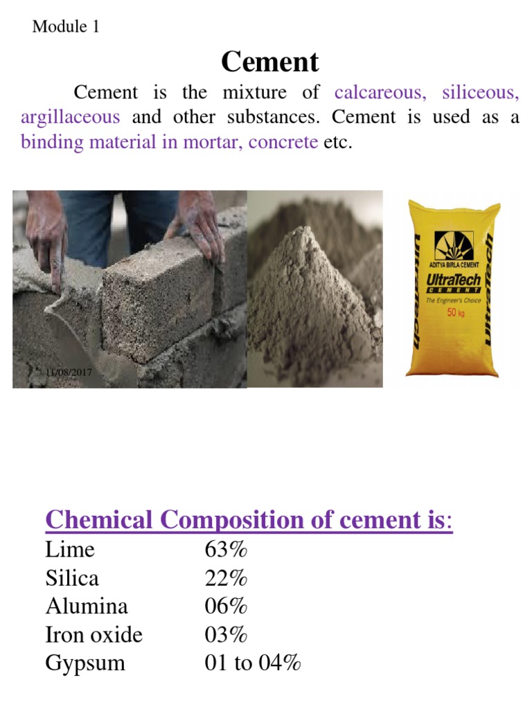 Cement: Cement Is The Mixture of and Other Substances. Cement Is Used ...