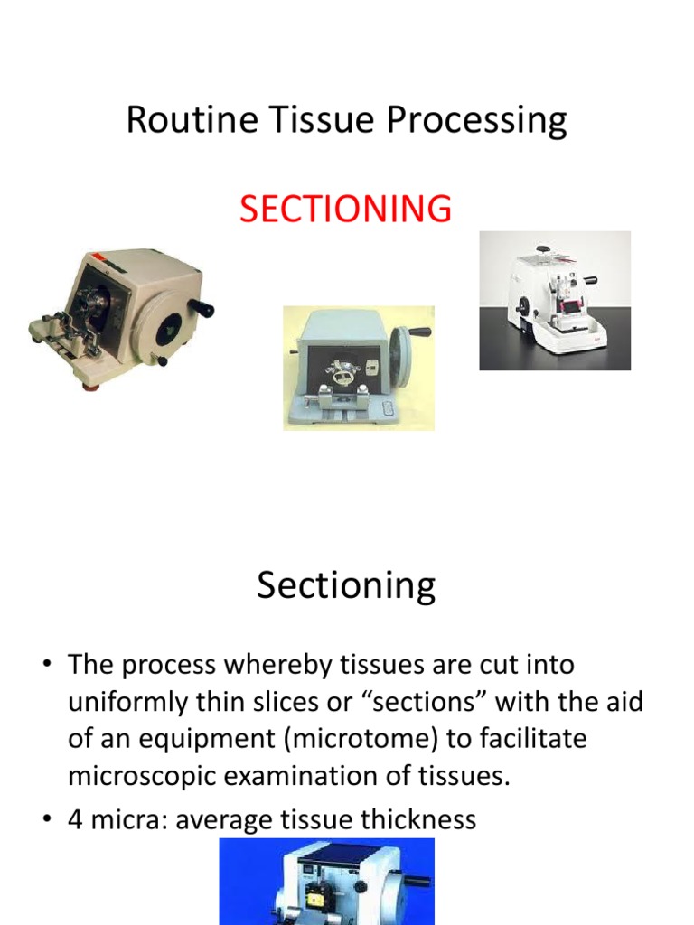 Routine Tissue Processing: Sectioning | PDF | Knife | Tools