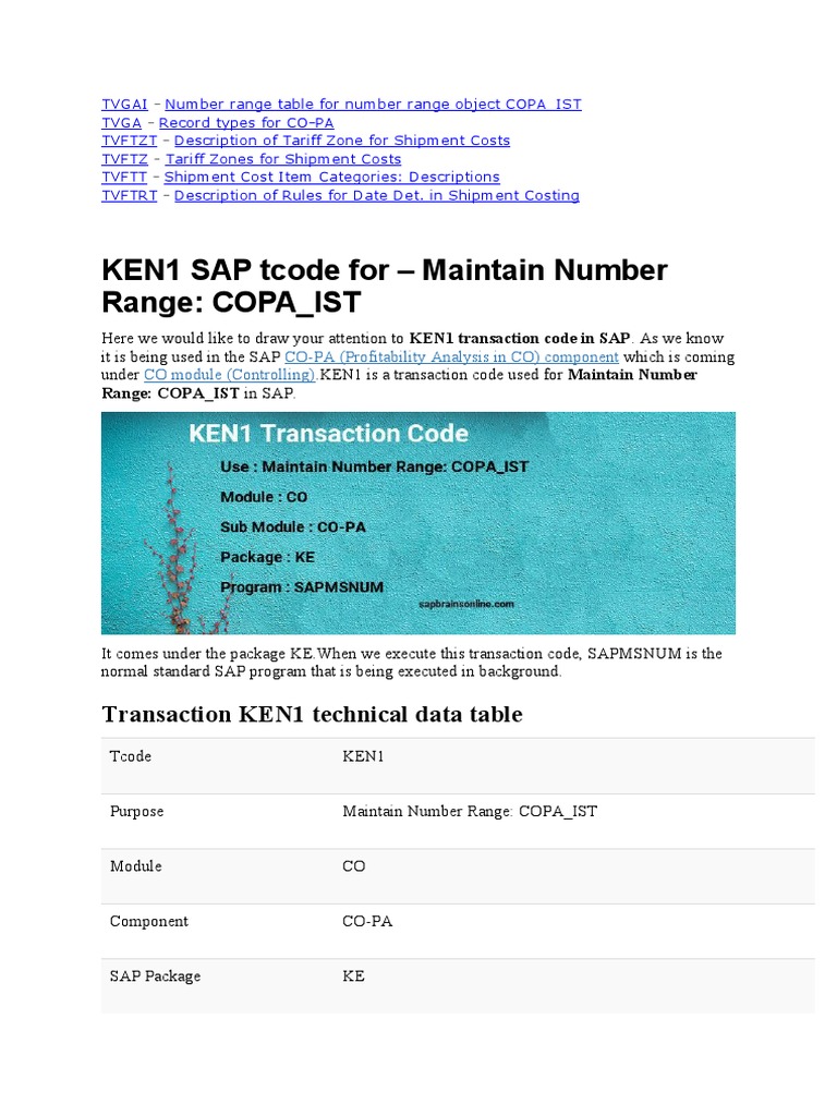 KEN1 SAP Tcode For - Maintain Number Range: COPA - IST: Transaction KEN1 Technical Data Table ...