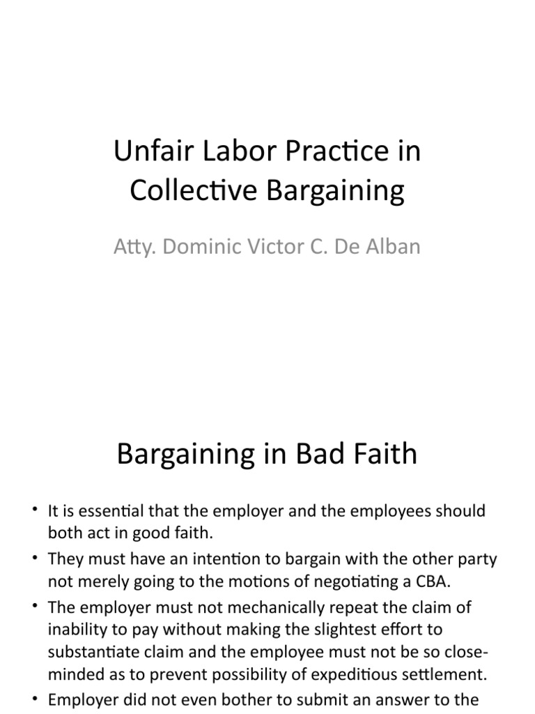 Unfair Labor Practice in Collective Bargaining: Atty. Dominic Victor C ...