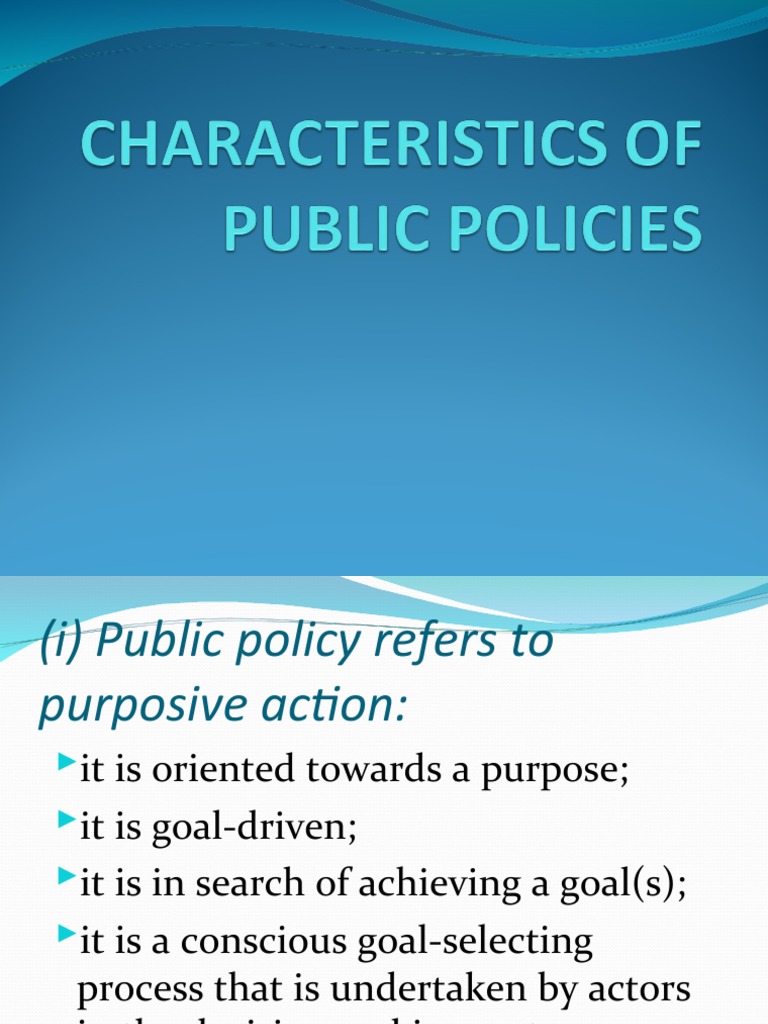 Characteristics of Public Policies | PDF | Government Information ...
