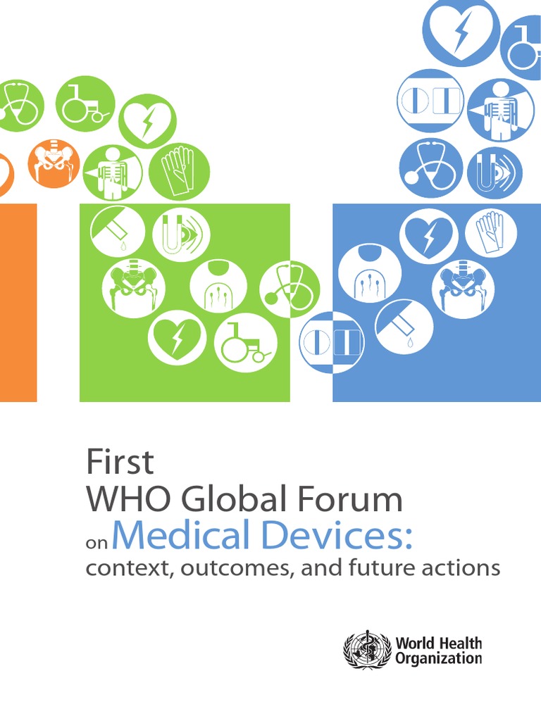 First WHO Global Forum On Medical Devices | PDF | World Health ...