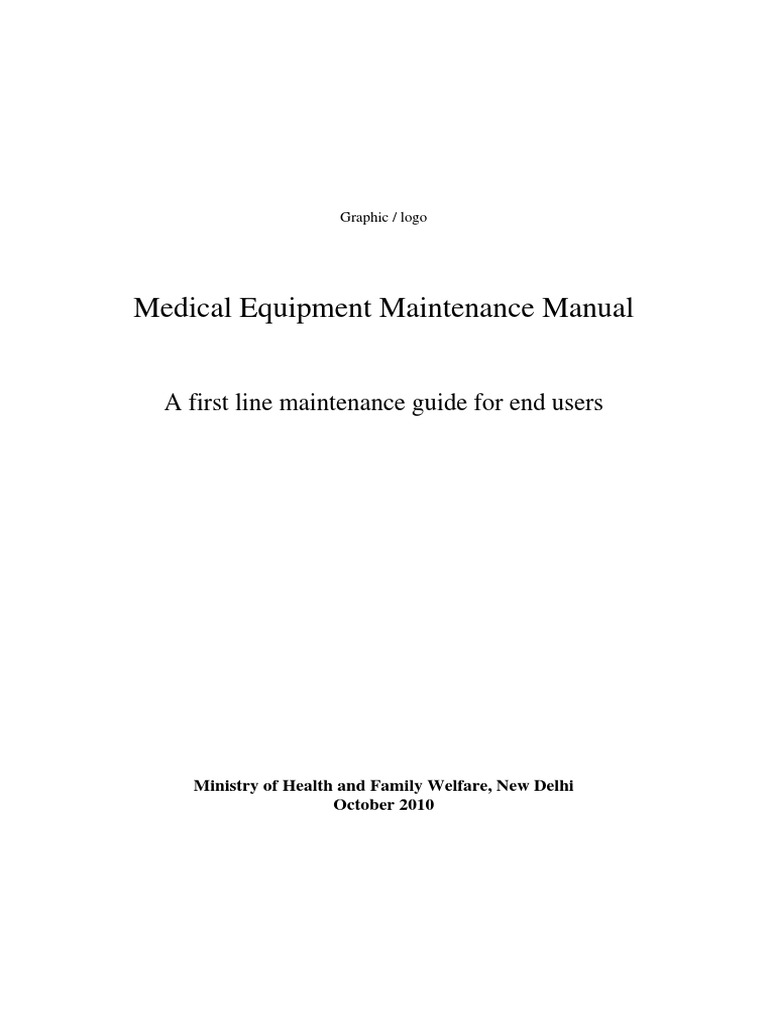 Medical Equipment Maintenance Manual | PDF