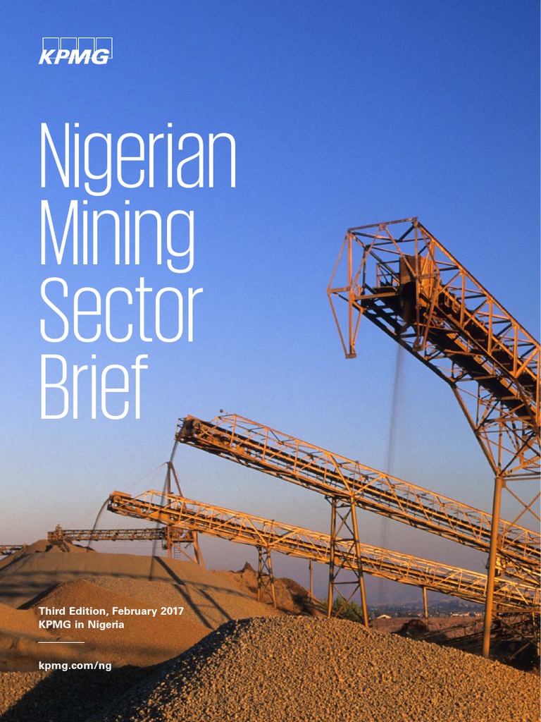 Nigerian Mining Sector Brief: Third Edition, February 2017 KPMG in ...