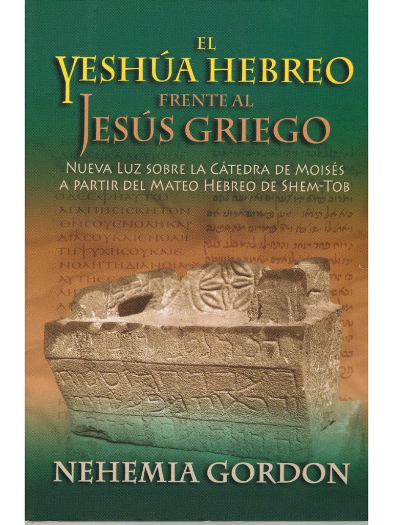 El Yeshúa Hebreo Nehemia Gordon PDF | PDF