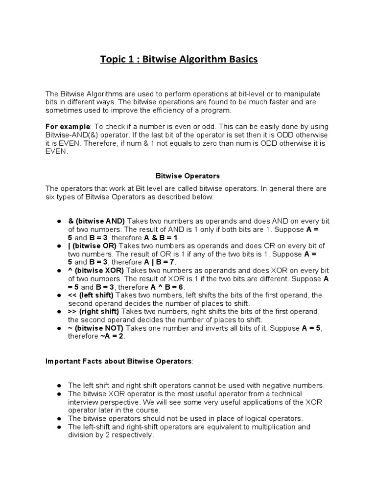 Topic 1: Bitwise Algorithm Basics: For Example: To Check If A Number Is Even or Odd. This Can Be ...
