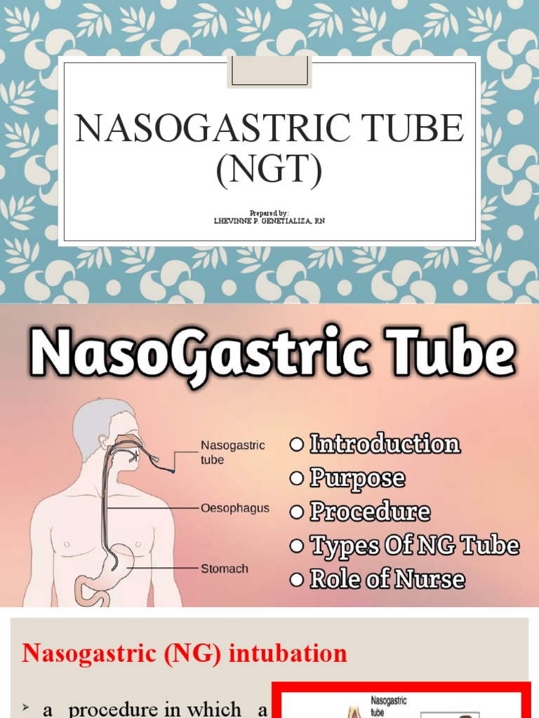 Nasogastric Tube (NGT) | PDF | Gastroenterology | Medical Specialties