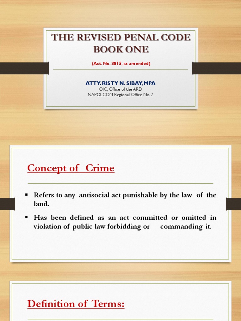 The Revised Penal Code Book One: Atty. Risty N. Sibay, Mpa | PDF | Ex ...