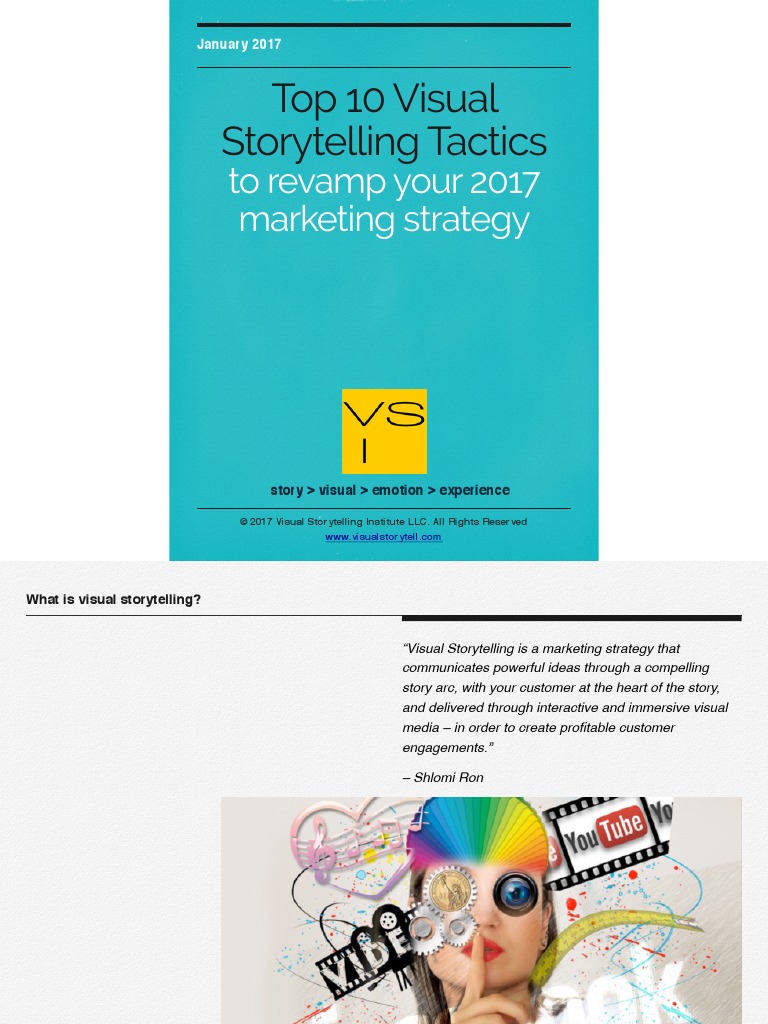 Top 10 Visual Storytelling Tactics To Revamp Your 2017 Marketing