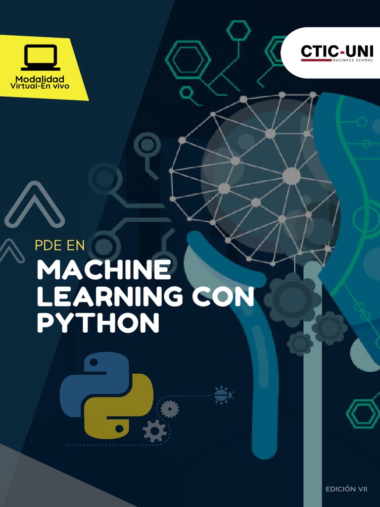 VII Programa de Especialización en Machine Learning Con Python2020 ...