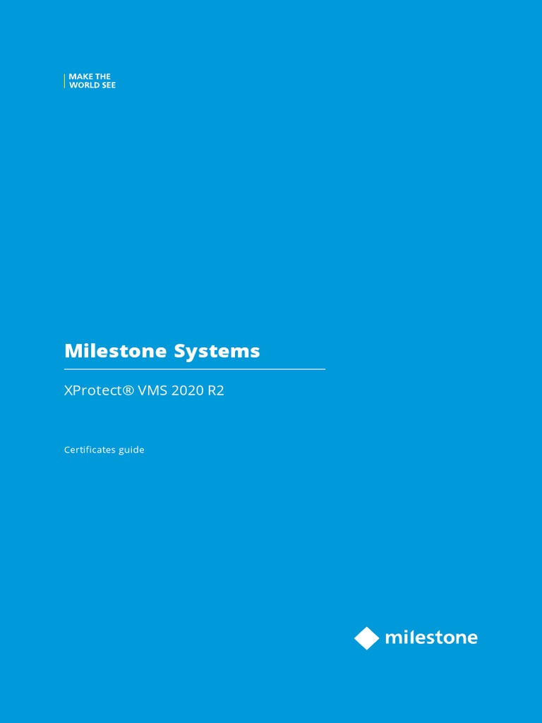 Milestone Systems: Xprotect® Vms 2020 R2 | PDF | Public Key Certificate ...