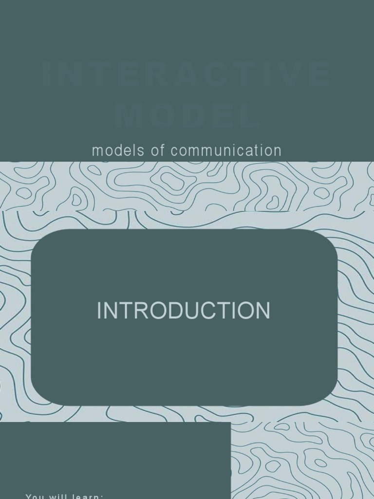 Interactive Model: Models of Communication | PDF