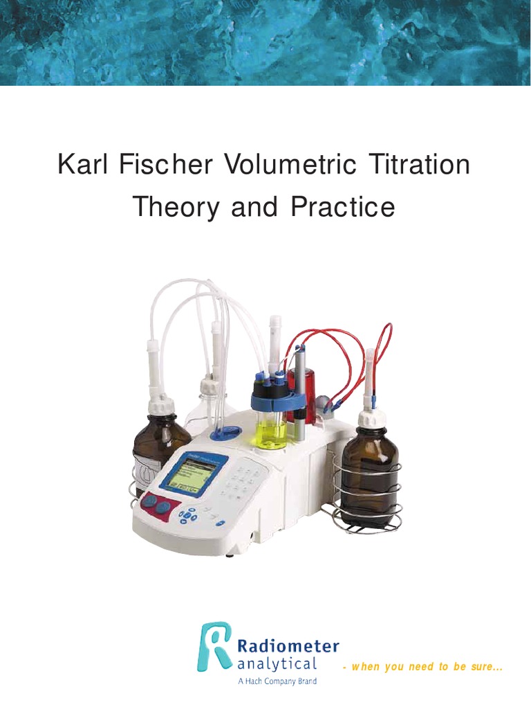 Karl Fischer Volumetric Titration Theory and Practice: When You Need To ...