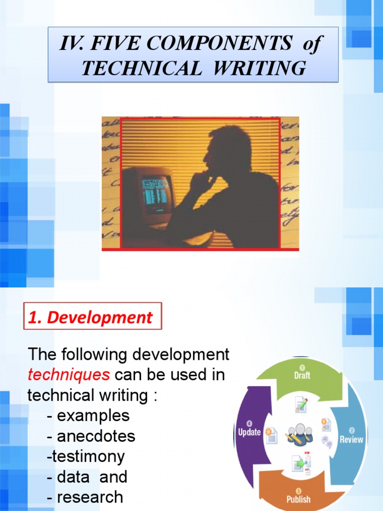 Iv. Five Components of Technical Writing Iv. Five Components of ...
